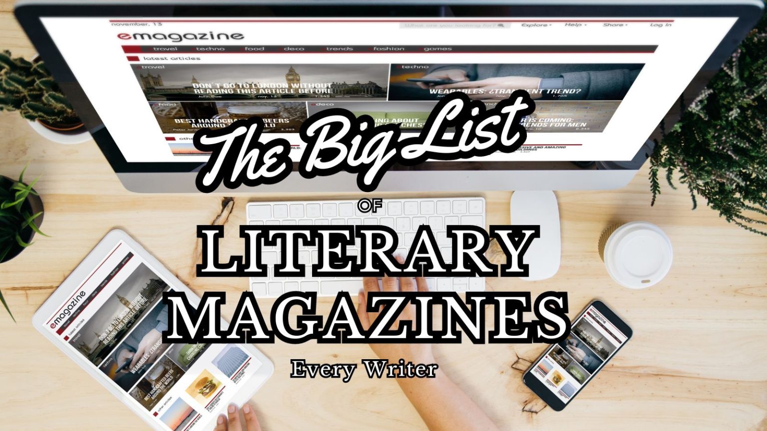 Literary Magazines - The Big List of Literary Magazines