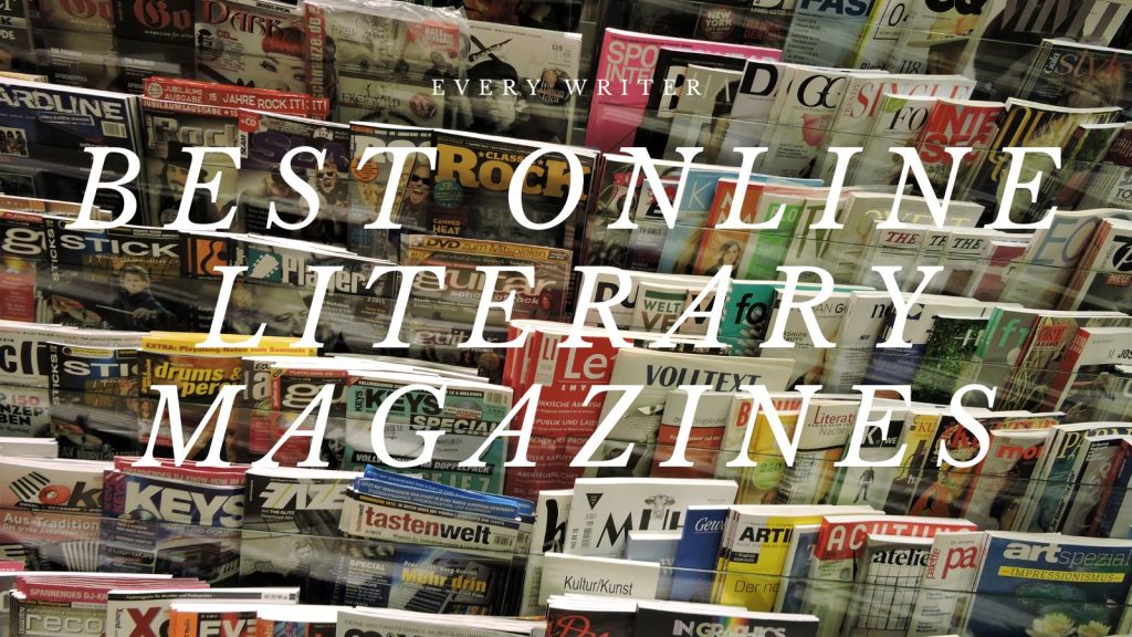 Best Online Literary Magazines - EveryWriter