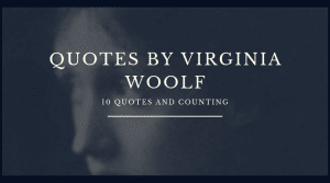10 Virginia Woolf Quotes on Writing - EveryWriter