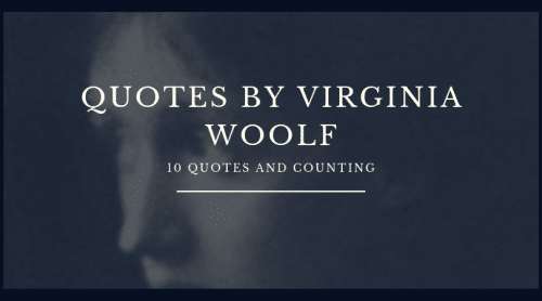 10 Virginia Woolf Quotes on Writing - EveryWriter