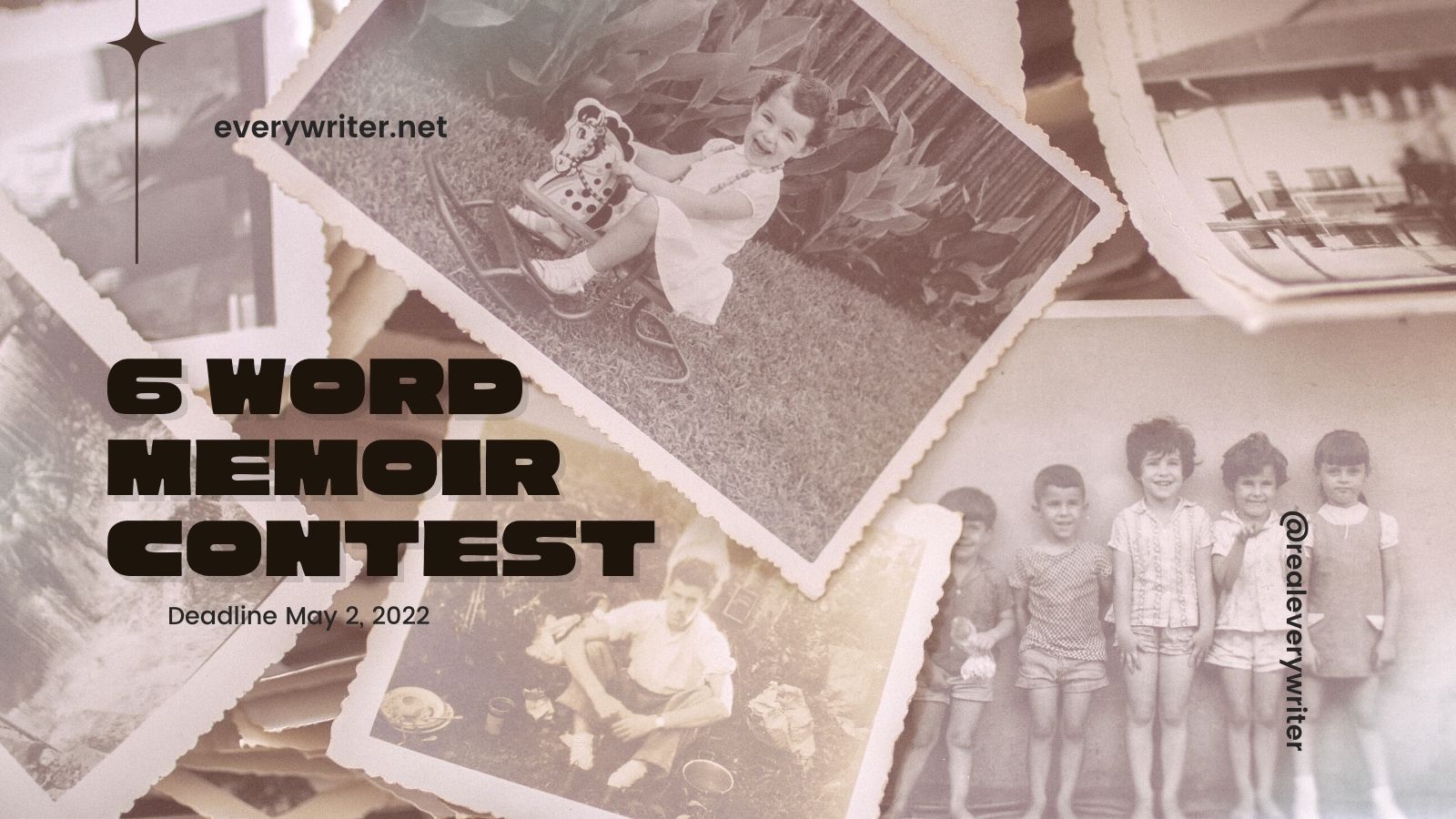 6 Word Memoir Writing Contest - EveryWriter