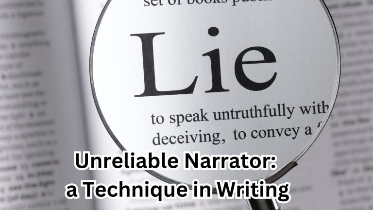 Unreliable Narrator: a Technique in Writing - EveryWriter