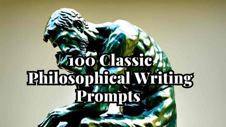 100 Classic Philosophical Writing Prompts - EveryWriter