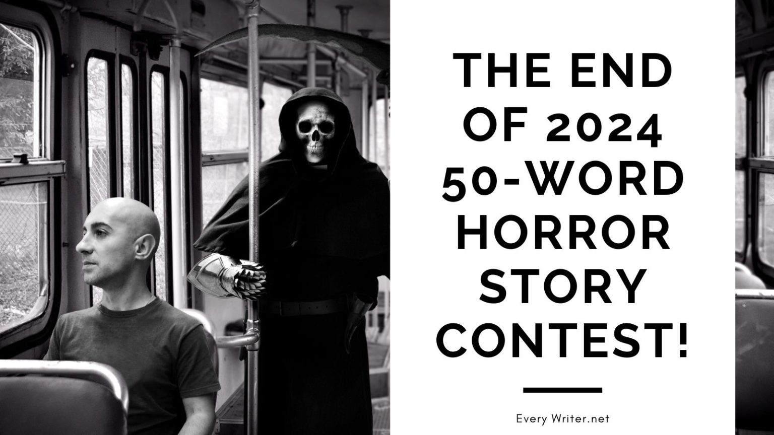 The End of 2024 50-Word Horror Story Contest! - EveryWriter